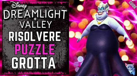Disney Dreamlight Valley Come Risolvere I Puzzle Della Grotta Di