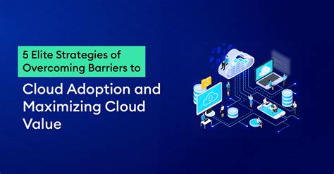 5 Strategies To Overcome Cloud Adoption And Modernization Barriers Techment 5 Strategies To