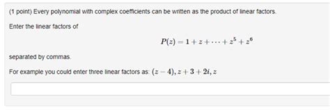 Solved Point Every Polynomial With Complex Coefficients Chegg