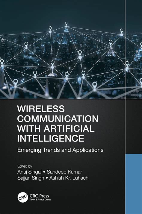 Wireless Communication With Artificial Intelligence Wireless Communications And Networking