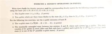 Solved EXERCISE DENSITY OPERATORS POINTS Write Down Chegg Com