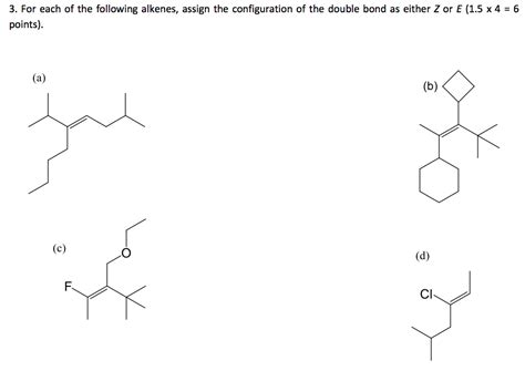 solved for each of the following alkenes assign the