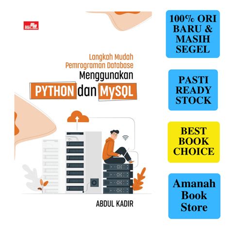 Easy Database Programming Steps Book Using Python And Mysql By Abdul