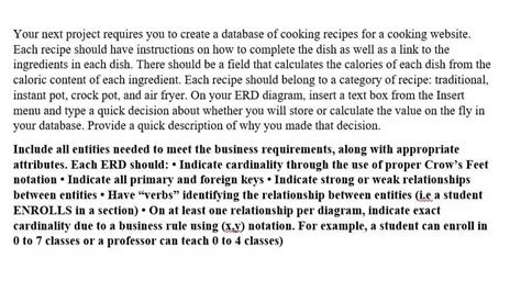 Your Next Project Requires You To Create A Database Chegg Com