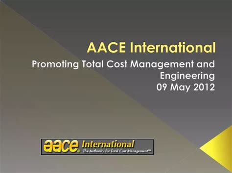 PPT AACE International PowerPoint Presentation Free Download ID 2416819