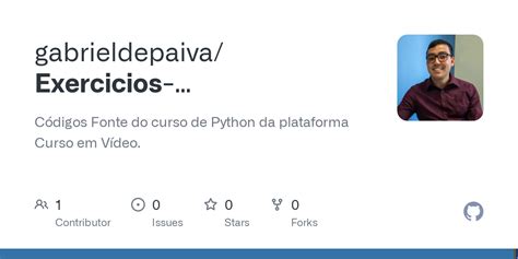 Github Gabrieldepaivaexercicios Cursoemvideo Códigos Fonte Do Curso