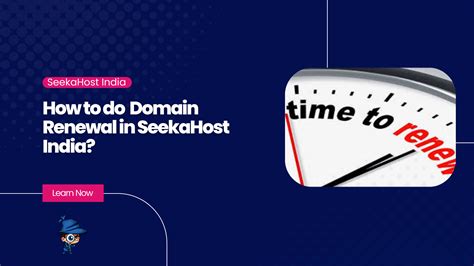 How To Do Domain Renewal In SeekaHost India At Cheapest Price