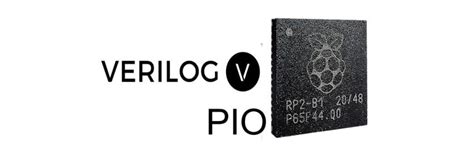 Recreating The Raspberry Pi Rp2040 Pio Interface In Verilog Raspberrypi Verilog Fpga