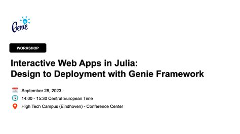 Workshop Interactive Web Apps In Julia Design To Deployment With Genie