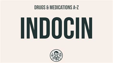 How To Use Indocin Explain Usesside Effectsinteractions Youtube