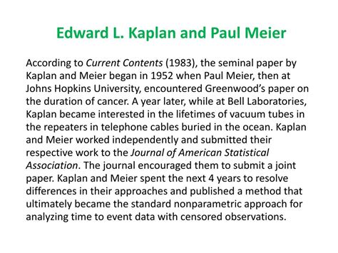 Ppt Kaplan Meier Estimator Powerpoint Presentation Free Download Id1790937