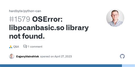 Oserror Libpcanbasicso Library Not Found · Hardbyte Python Can · Discussion 1579 · Github