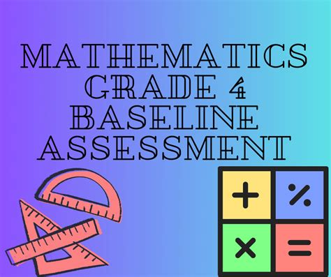 Grade 4 Mathematics Baseline Assessment Cs Summaries