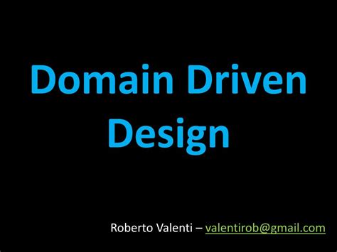 PPT Domain Driven Design PowerPoint Presentation Free Download ID 1650112