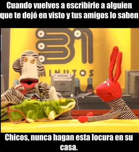 Memes De 31 Minutos Memes De 31 Minutos No Se Que Parte Voy V