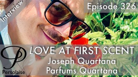 Joseph Quartana Founder Parfums Quartana Live Interview On