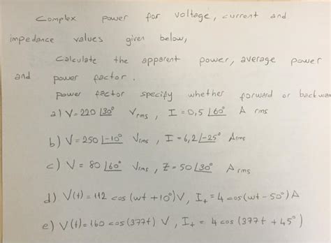 Solved Complex Power For Voltage Current And Ipedance Chegg Com