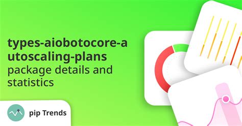 Types Aiobotocore Autoscaling Plans Download Stats And Details