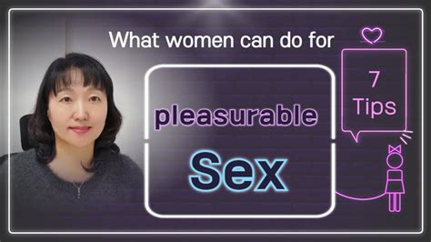 Sex Xes What Women Can Do For Pleasurable Sex Youtube