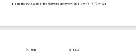 Solved Find The Truth Value Of The Following Statement Chegg Com