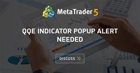 Qqe Indicator Popup Alert Needed Indices Technical Indicators Mql5 Programming Forum