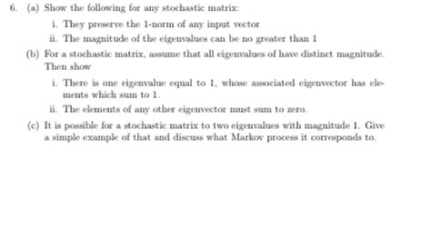 A Show The Following For Any Stochastic Matrix Chegg Com