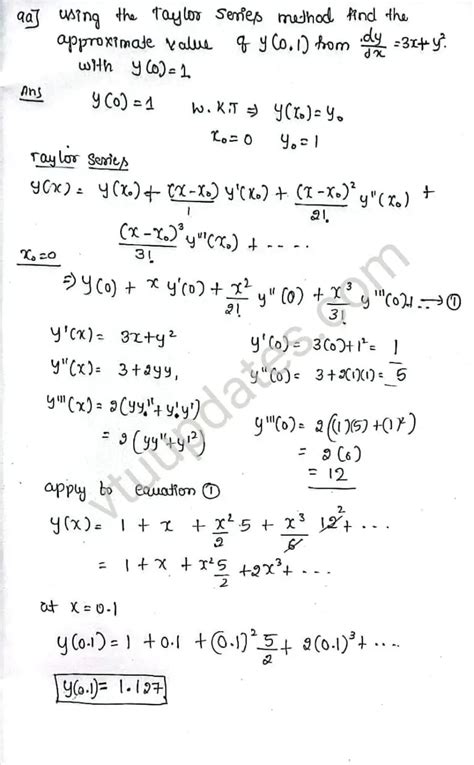 Using The Taylor Series Method Find The Approximate Value Of 𝑦 0 1 From Given Equation Vtu