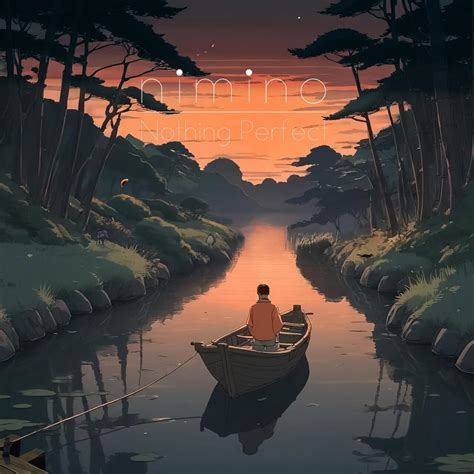 Nimino Nothing Perfect Lyrics Genius Lyrics