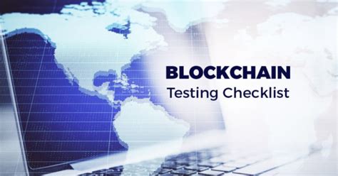 Blockchain Testing Checklist Tools QATestLab Blog