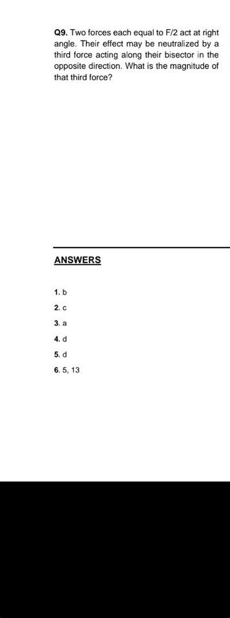 Q9 Two Forces Each Equal To F 2 Act At Right Angle Their Effect May Be