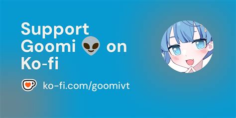 Support Goomi