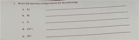 Write Full Electron Configurations For The Chegg