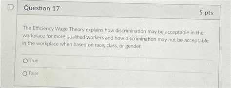 Solved The Efficiency Wage Theory Explains How