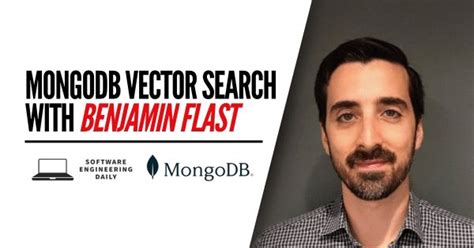 Yogesh Sukhatankar On Linkedin Mongodb Vector Search With Ben Flast