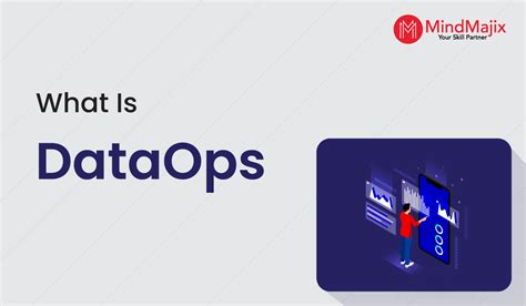 what is dataops dataops tutorial