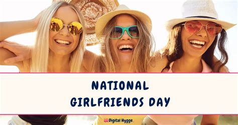 National Girlfriends Day Digital Hygge
