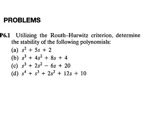 Solved Problems P61 Utilizing The Routh Hurwitz Criterion