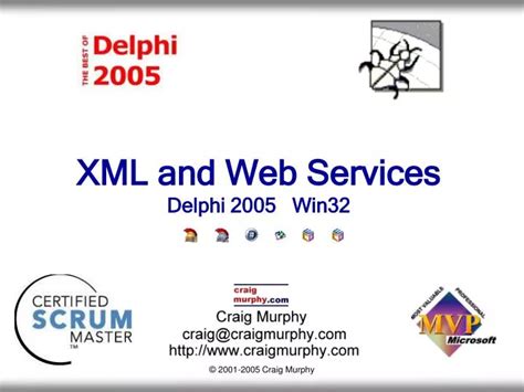 Ppt Xml And Web Services Delphi 2005 Win32 Powerpoint Presentation Free Download Id6993639