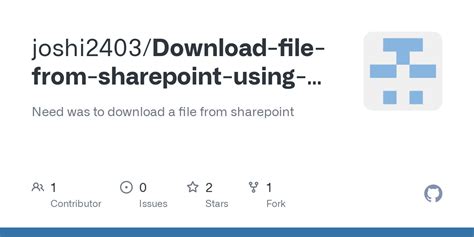 github joshi2403 download file from sharepoint using python need was to download a file from