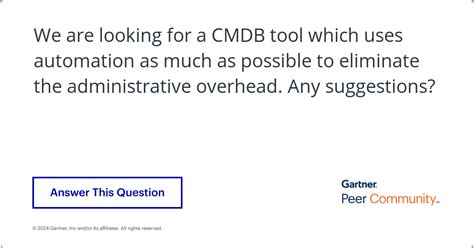 We Are Looking For A Cmdb Tool Which Uses Automation As Much As Possible To Eliminate The