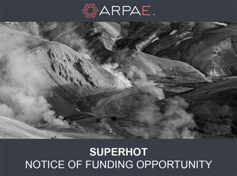 Arpa E Announces 30m Funding Opportunity For Superhot Geothermal In The Us
