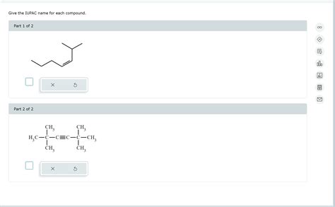 Solved Give The Iupac Name For Each Compound Part 1 ﻿of