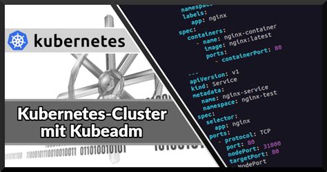 Von Null Zum Kubernetes Cluster Kubeadm In Aktion