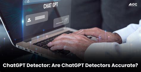 Chatgpt Detector Are Chatgpt Detectors Accurate Chatgpt Detector Are Chatgpt Detectors Accurate