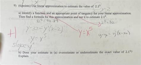 solved 9 6 points use linear approximation to estimate