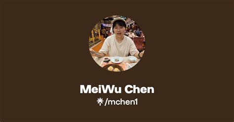 Meiwu Chen Linktree