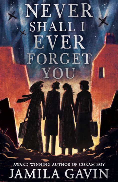 Never Shall I Ever Forget You Cover Reveal Jamila Gavin