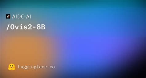 AIDC AI Ovis B Hugging Face