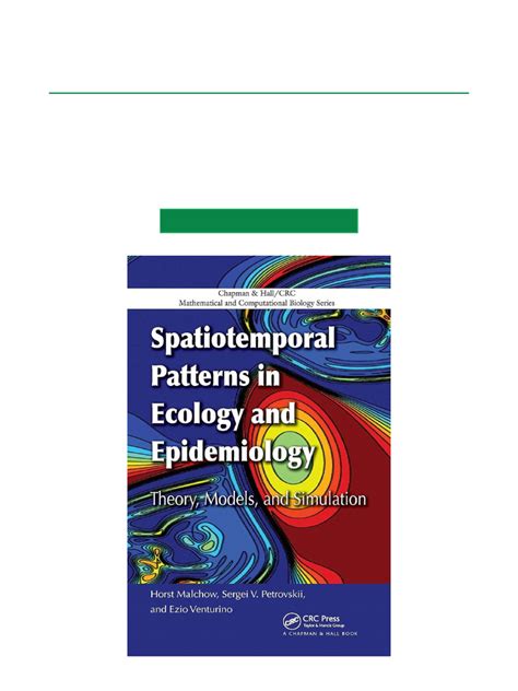 Spatiotemporal Patterns In Ecology And Epidemiology Theory Models And