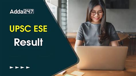 UPSC ESE Result 2024 Out Direct Link To Download